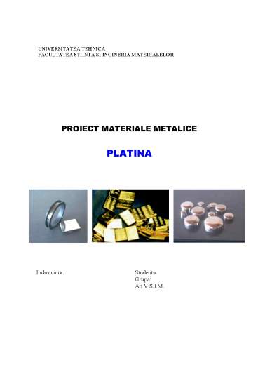 Platina, Proiect Materiale Metalice | Proiect [DOC]