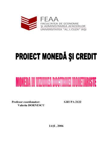 Moneda în Viziunea Doctrinei Monetariste | Proiect [DOC]