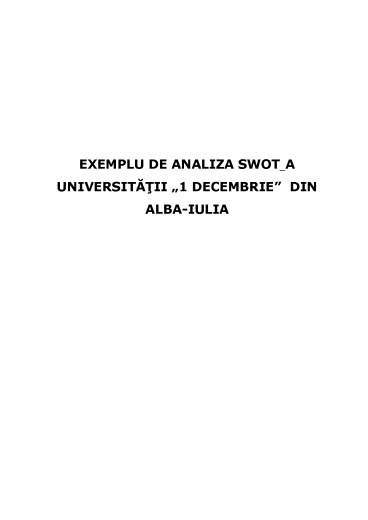 Exemplu de Analiza SWOT a Universității 1 Decembrie din Alba-Iulia ...