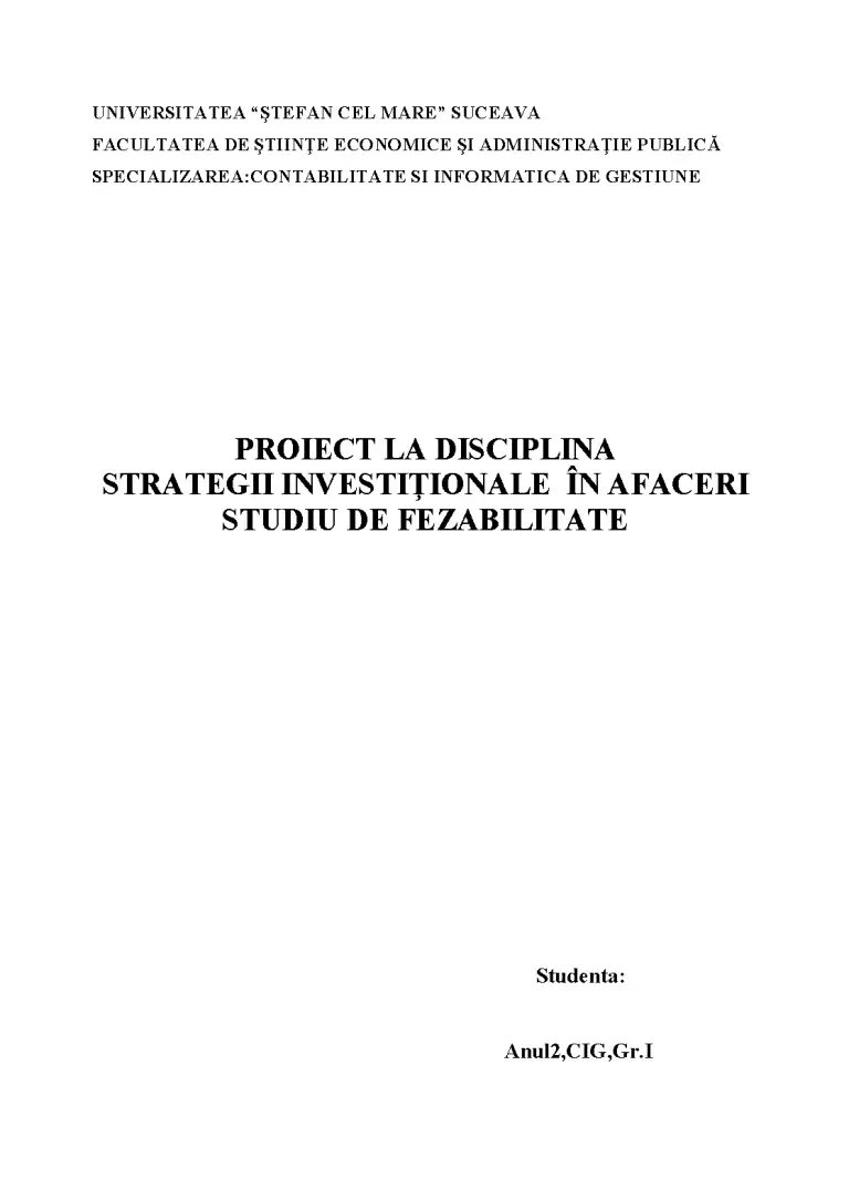 Proiect la Disciplina Strategii Investiționale în Afaceri Studiu de ...
