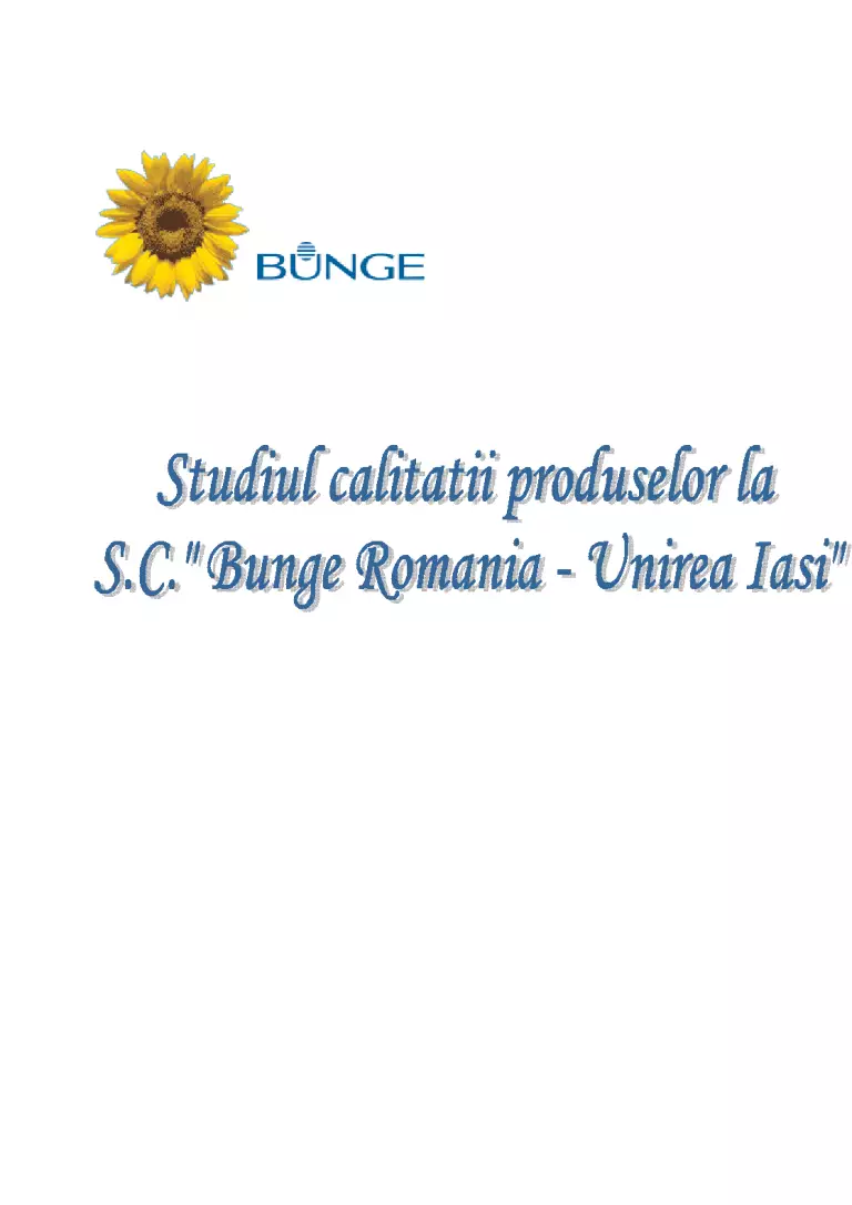 Studiul calității produselor la SC Bunge România - Proiect - Marketing ...