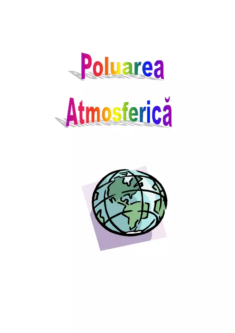 Poluarea Atmosferică - Referat - Ecologie #13711 | RegieLive