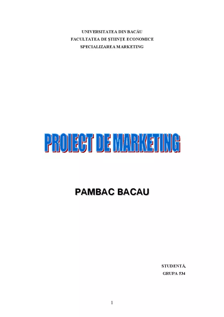 Proiecte de marketing - Pambac Bacău - Proiect - Marketing #143886 ...