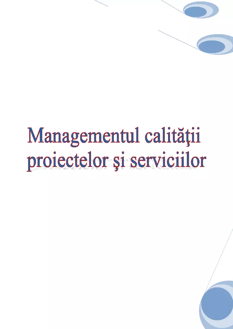 Managementul Calității Proiectelor și Serviciilor - Proiect ...