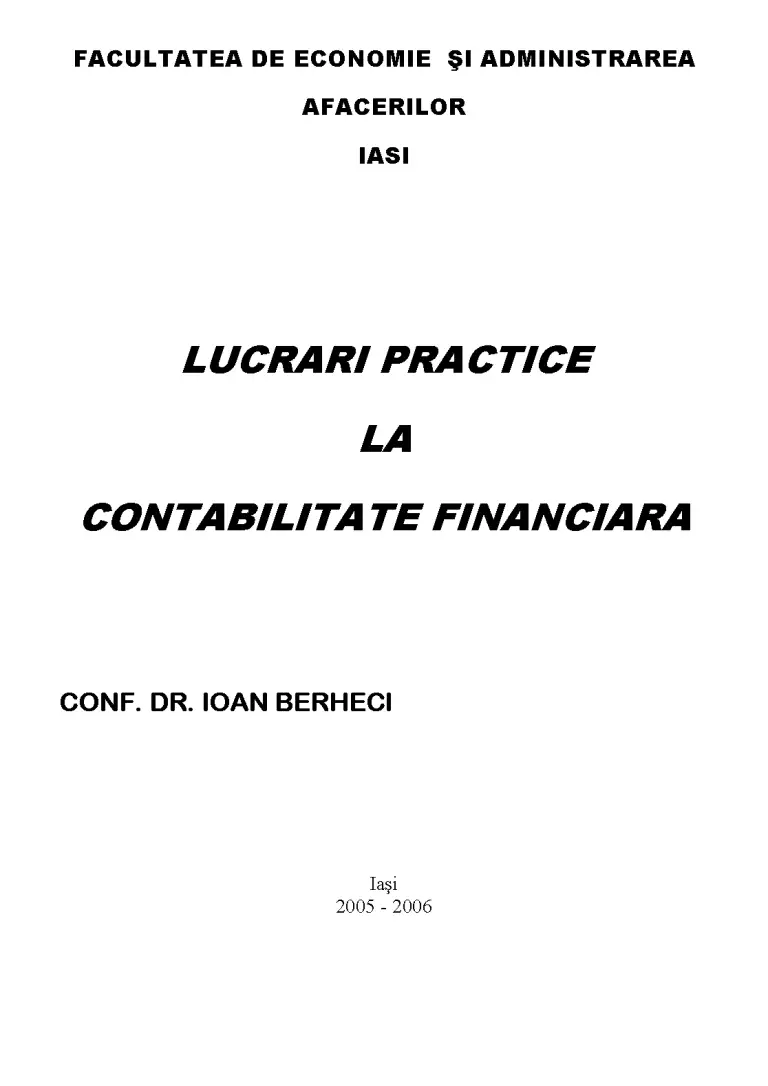 Lucrare practică contabilitate financiară - Proiect - Contabilitate ...
