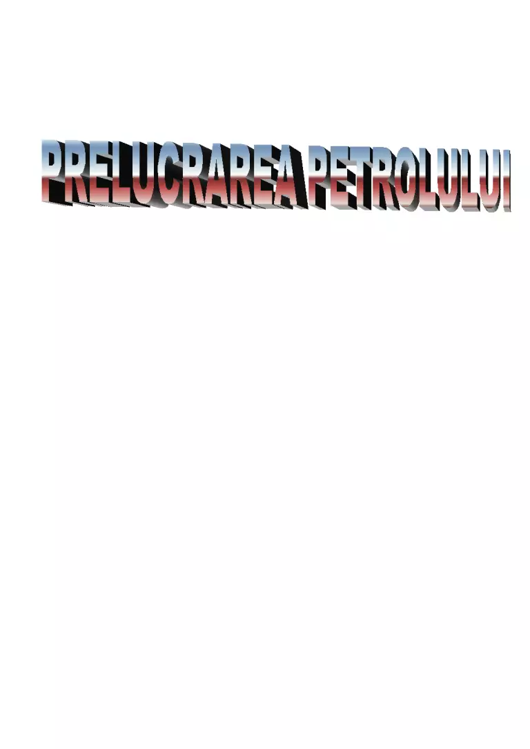 Prelucrarea Petrolului - Proiect - Ecologie #192531 | RegieLive