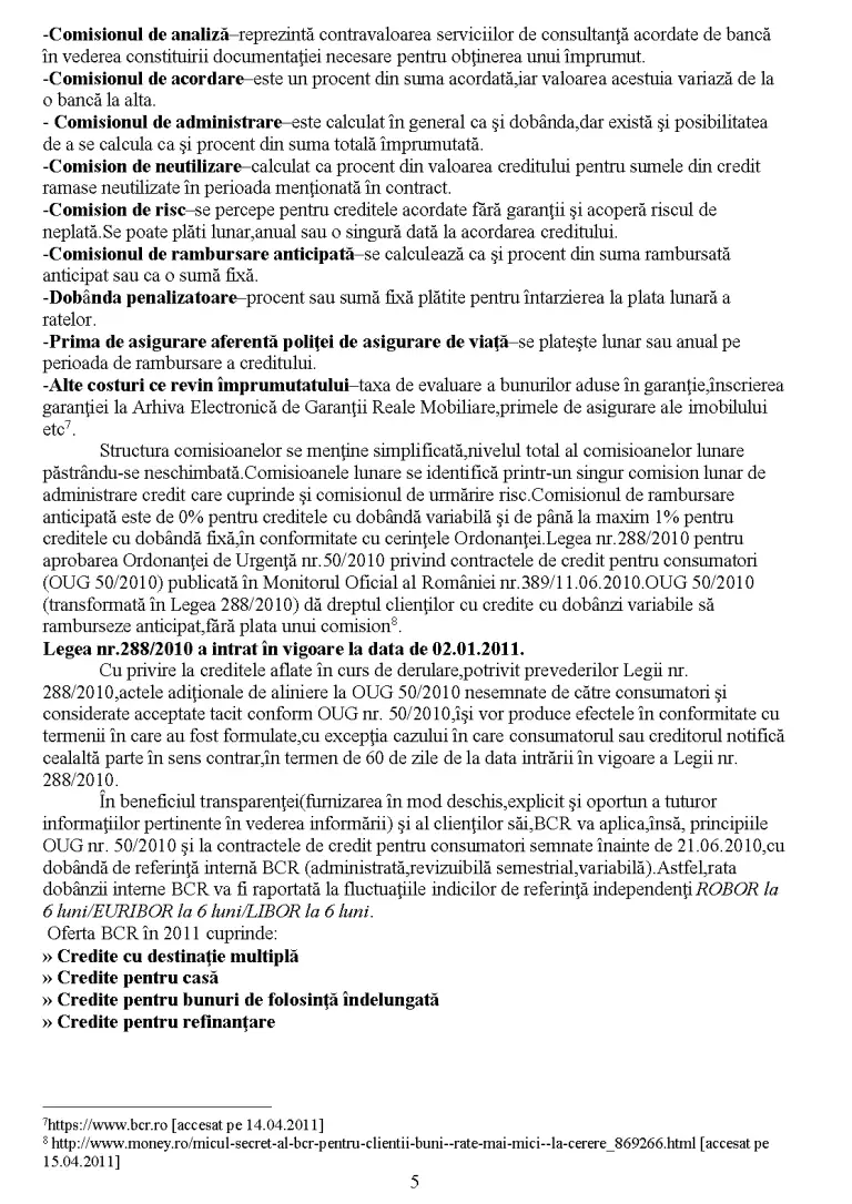 Monedă și credit - creditarea persoanei fizice - Proiect - Bănci ...
