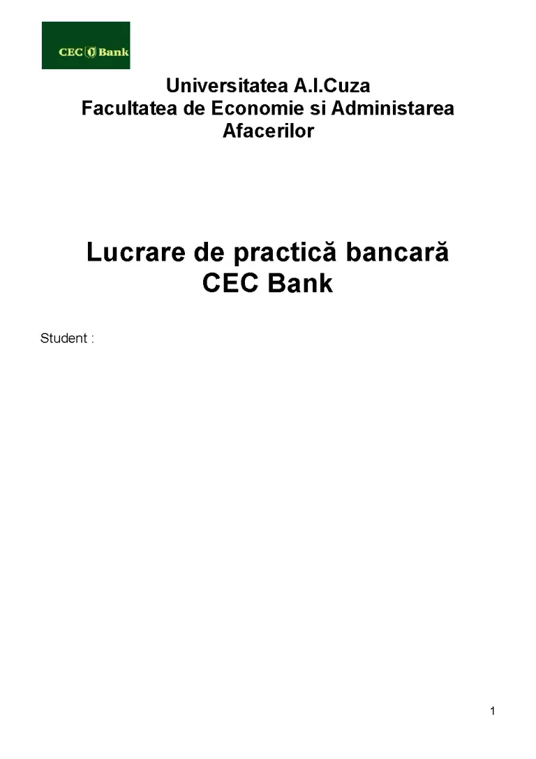 Practică CEC Bank - Proiect - Bănci #228651 | RegieLive