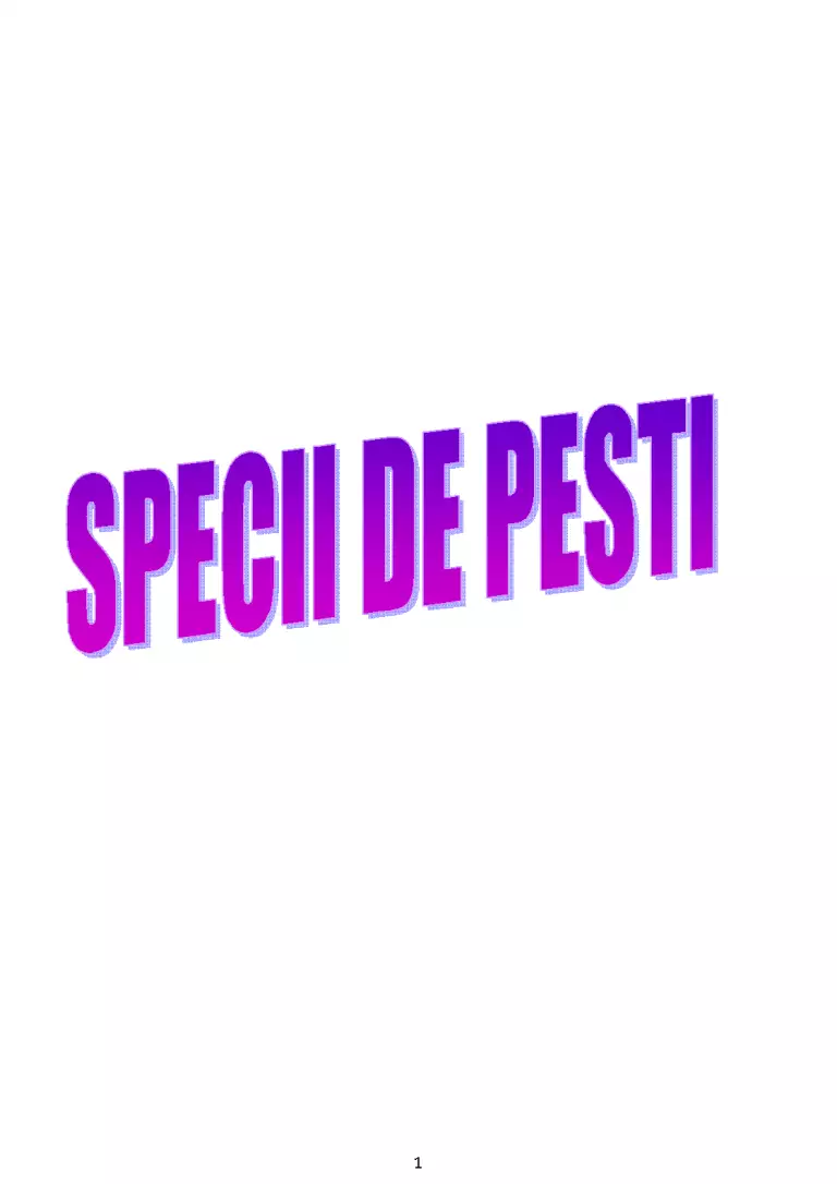 Specii de pești - Referat - Agronomie #240928 | RegieLive