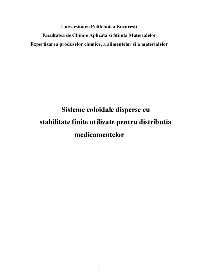 Sisteme coloidale disperse cu stabilitate finite utilizate pentru ...