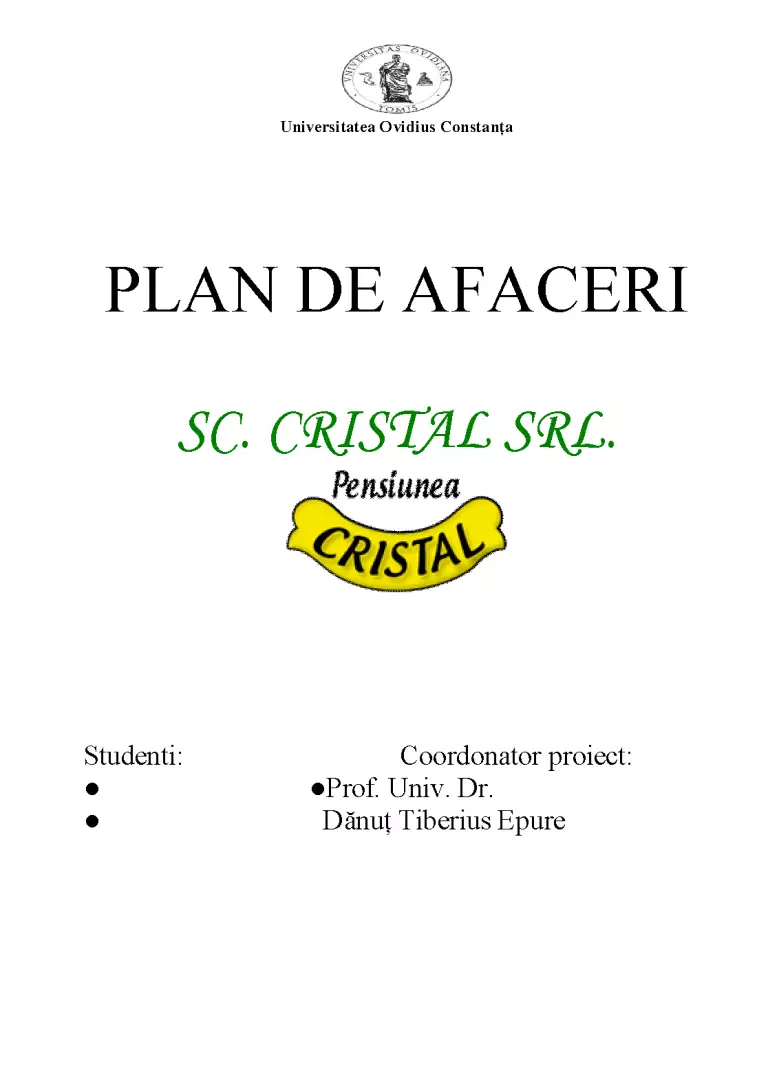 Plan de Afaceri - SC Cristal SRL - Proiect - Turism #308244 | RegieLive