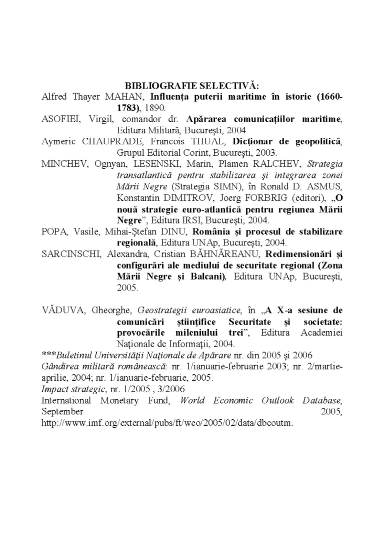 România - furnizor de securitate și stabilitate în spațiul pontic ...