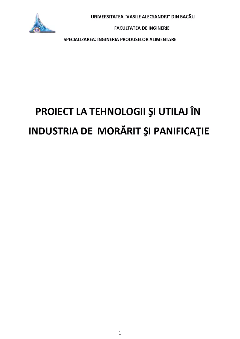 Proiect la tehnologii și utilaje în industria de morărit și panificație ...