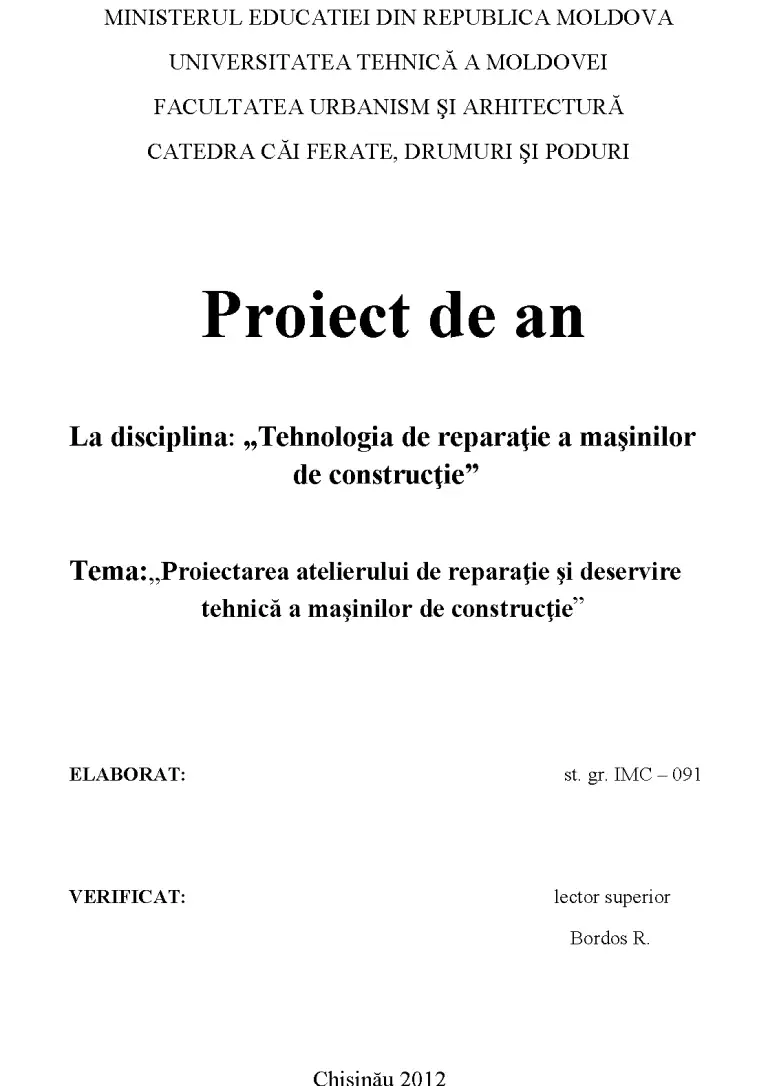 Proiectarea Atelierului de Reparație și Deservire Tehnică a Mașinilor ...