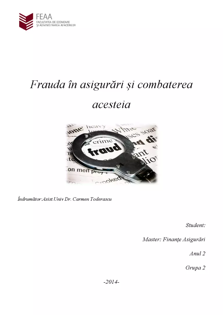 Frauda în asigurări și modalitățile de combatere a acesteia - Proiect ...