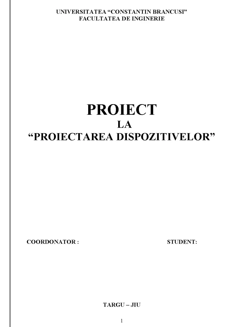 Proiectarea Dispozitivelor - Proiect - Mecanică #345120 | RegieLive
