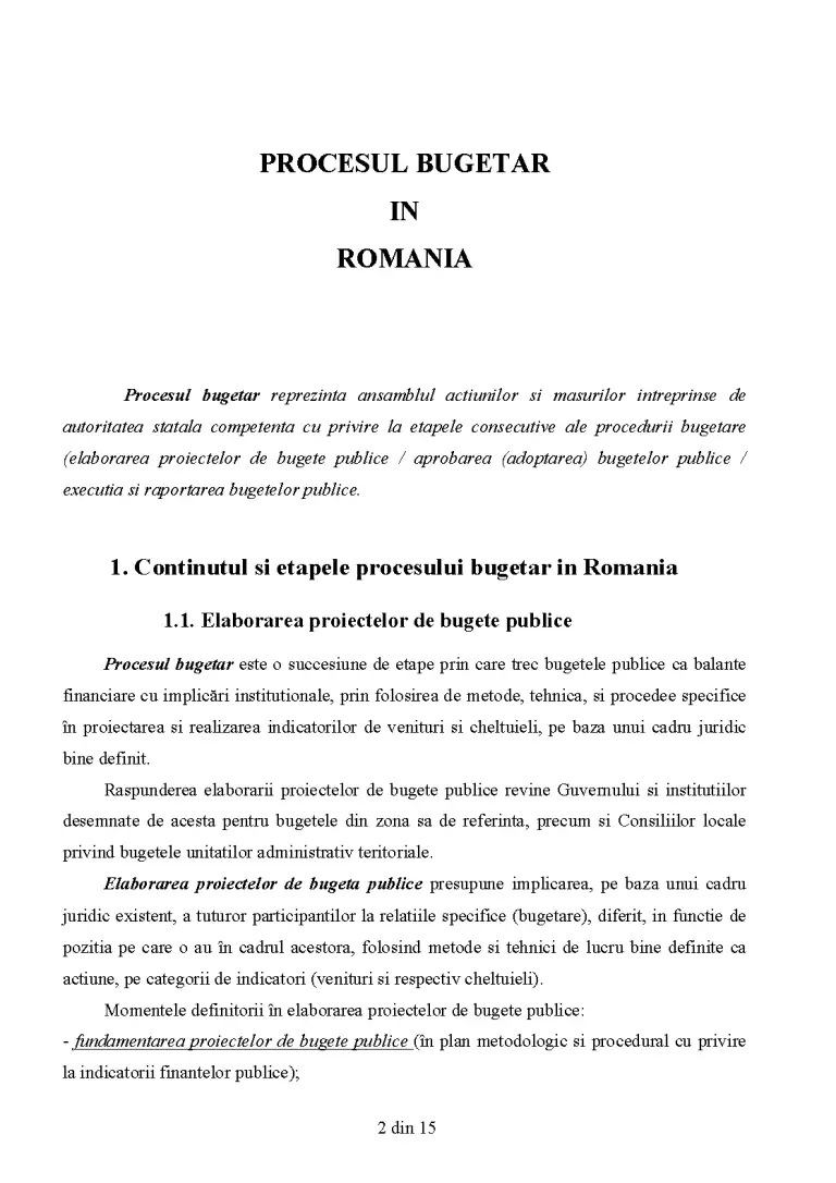 Procesul Bugetar în România - Referat - Finanțe #351010 | RegieLive