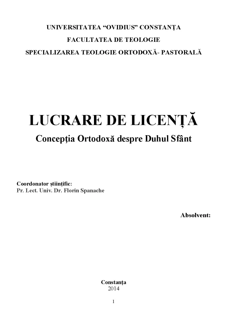 Concepția Ortodoxă Despre Duhul Sfânt: Licență [DOC] - Religie