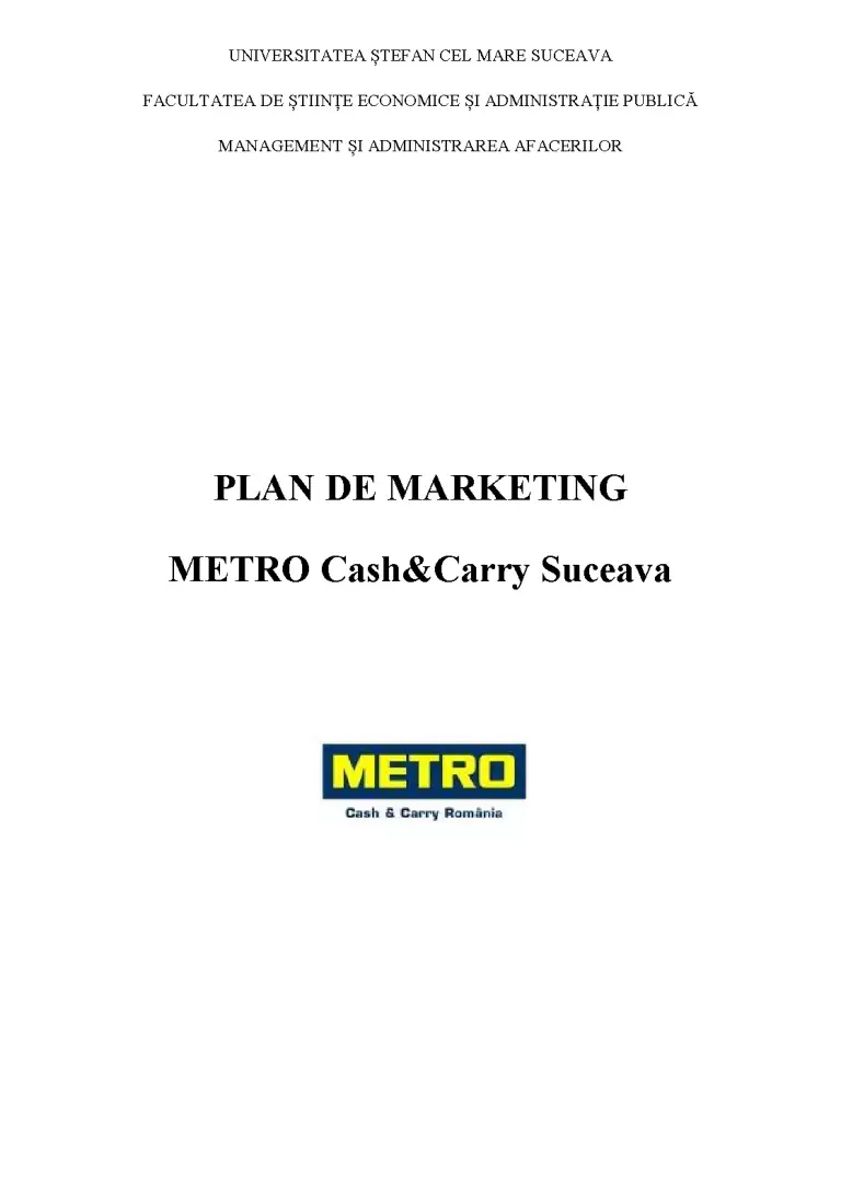 Plan de marketing Metro Cash Carry Suceava - Proiect - Marketing ...