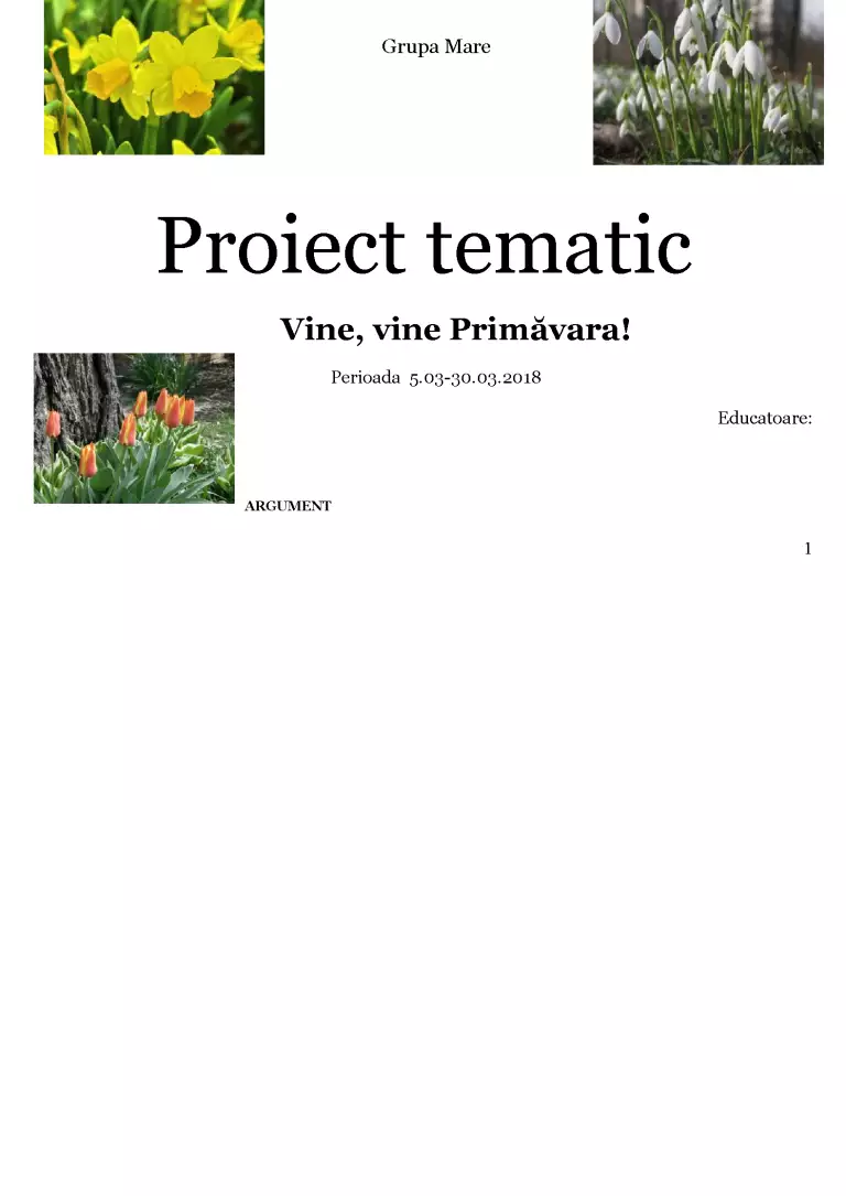 Proiect tematic - Primăvara - Proiect - Pedagogie #380802 | RegieLive