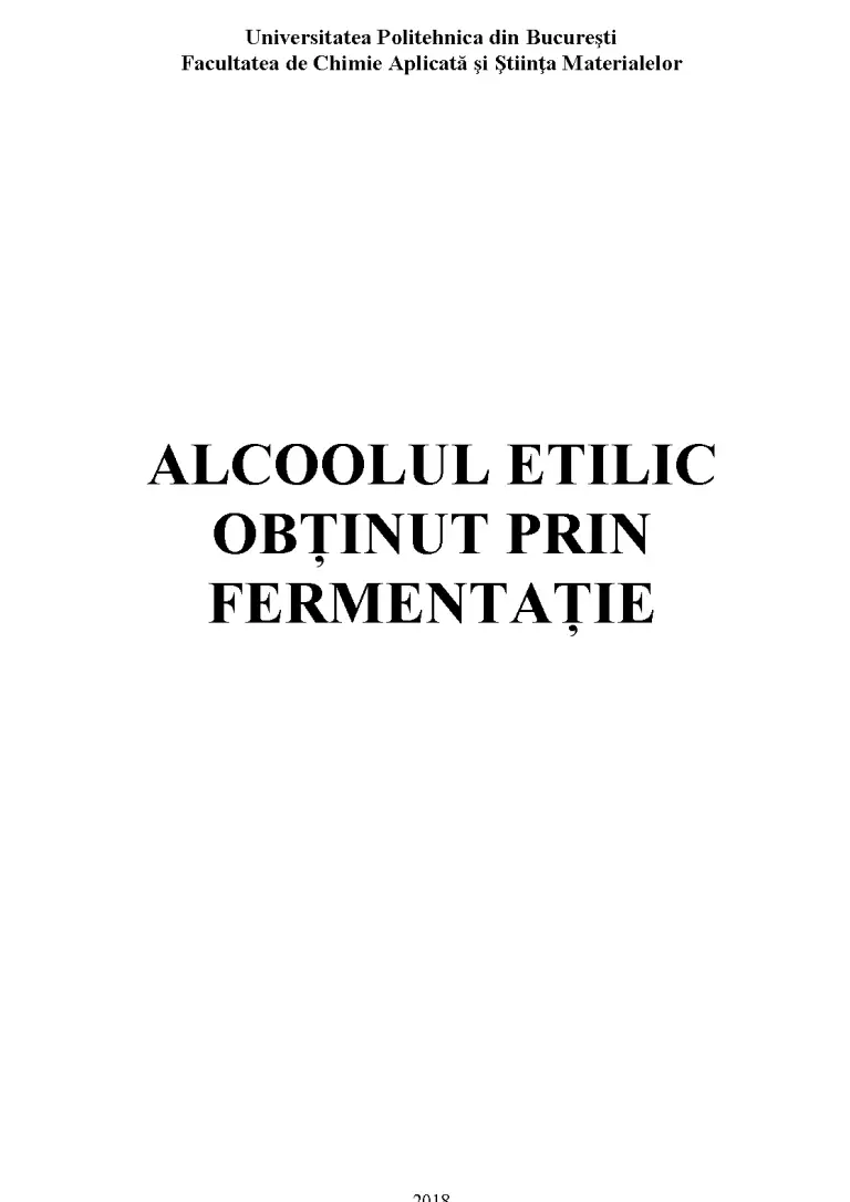 Alcoolul etilic obținut prin fermentație - Laborator - Chimie ...