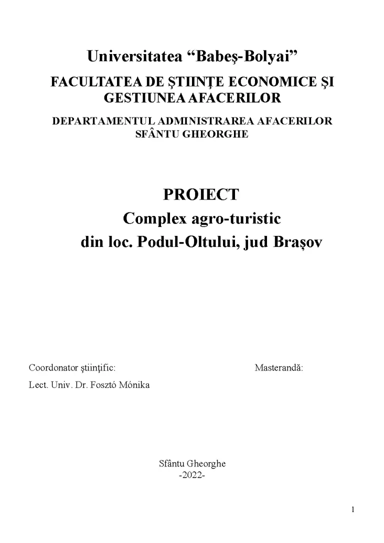 Complex agro-turistic din localitatea Podul-Oltului, jud Brașov ...