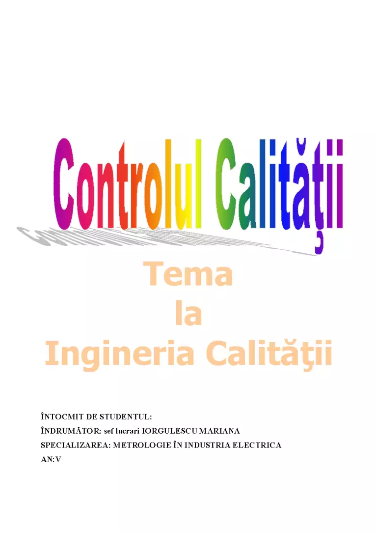 Controlul Calității - Referat - Electrotehnică #40159 | RegieLive