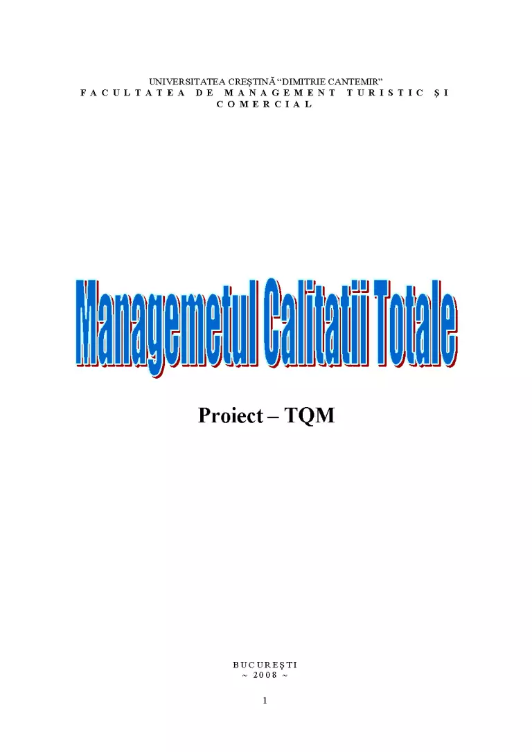 Managementul calității totale - Proiect - Management #45765 | RegieLive