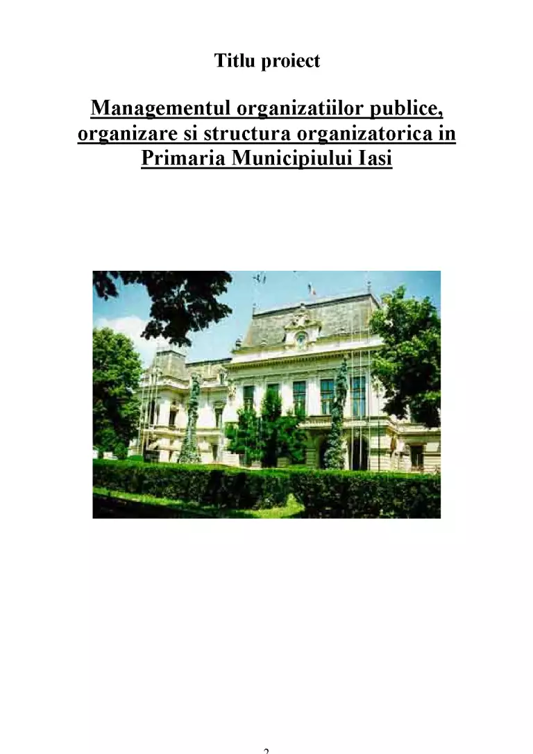 Managementul organizațiilor publice, organizare și structura ...