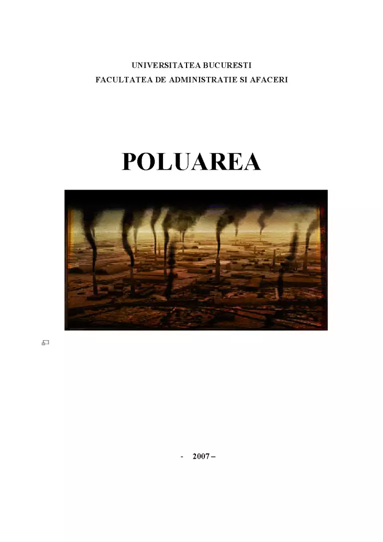 Poluarea - Referat - Ecologie #47302 | RegieLive