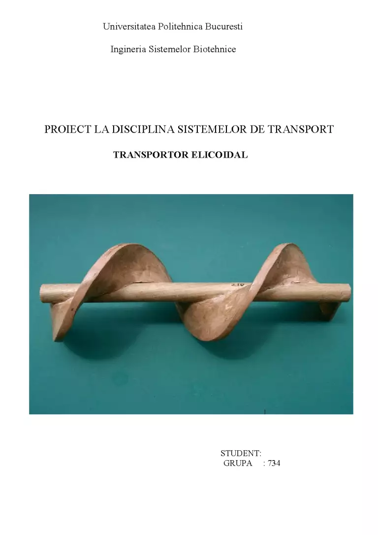 Transportor Elicoidal - Proiect - Transporturi #68337 | RegieLive