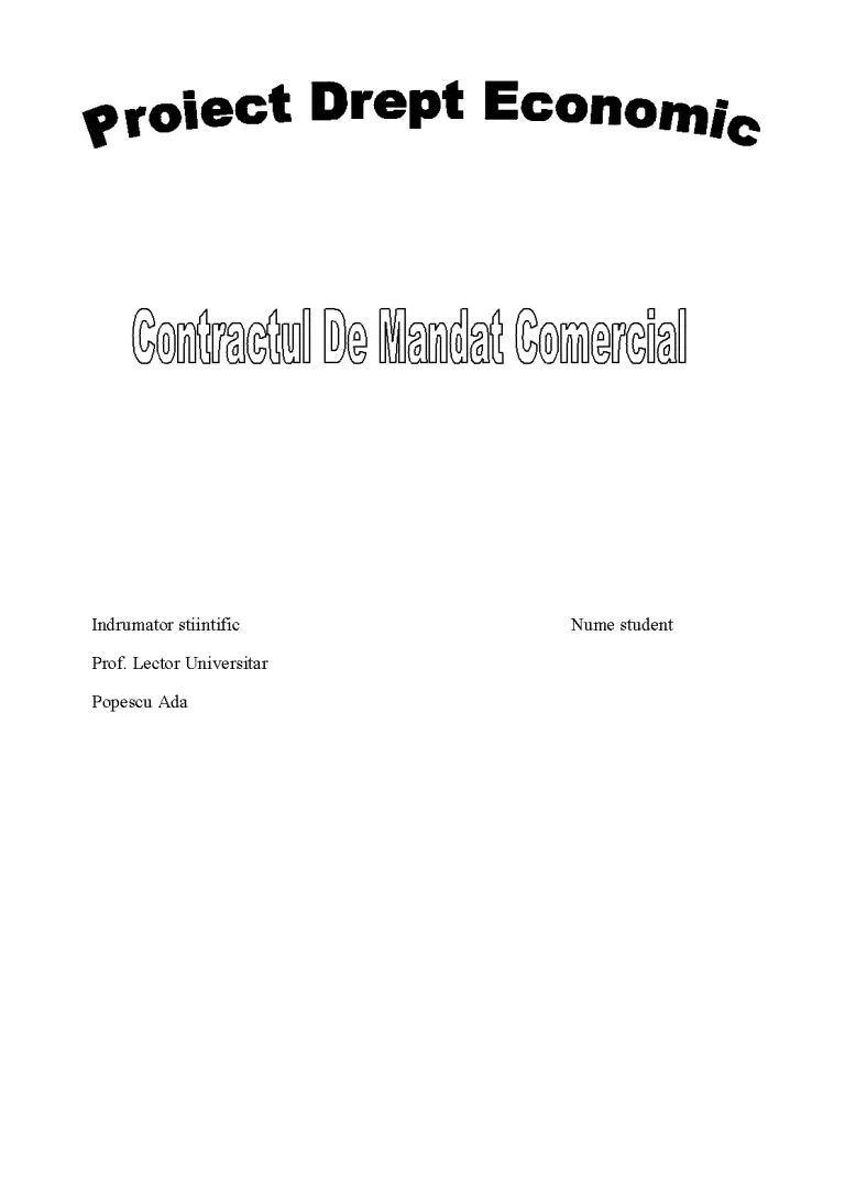 Drept Economic - Contractul de Mandat Comercial - Proiect - Economie ...
