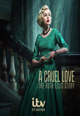 Subtitrări A Cruel Love: The Ruth Ellis Story 2025 sezonul 1 | RegieLive