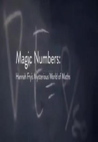 Subtitrări Magic Numbers: Hannah Fry's Mysterious World of Maths 2018 ...