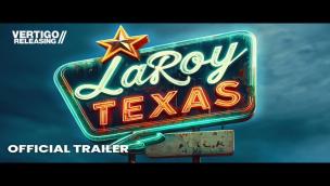 Subtitrări LaRoy, Texas 2024 | RegieLive
